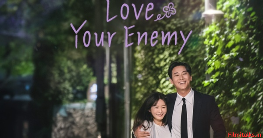 Love Your Enemy